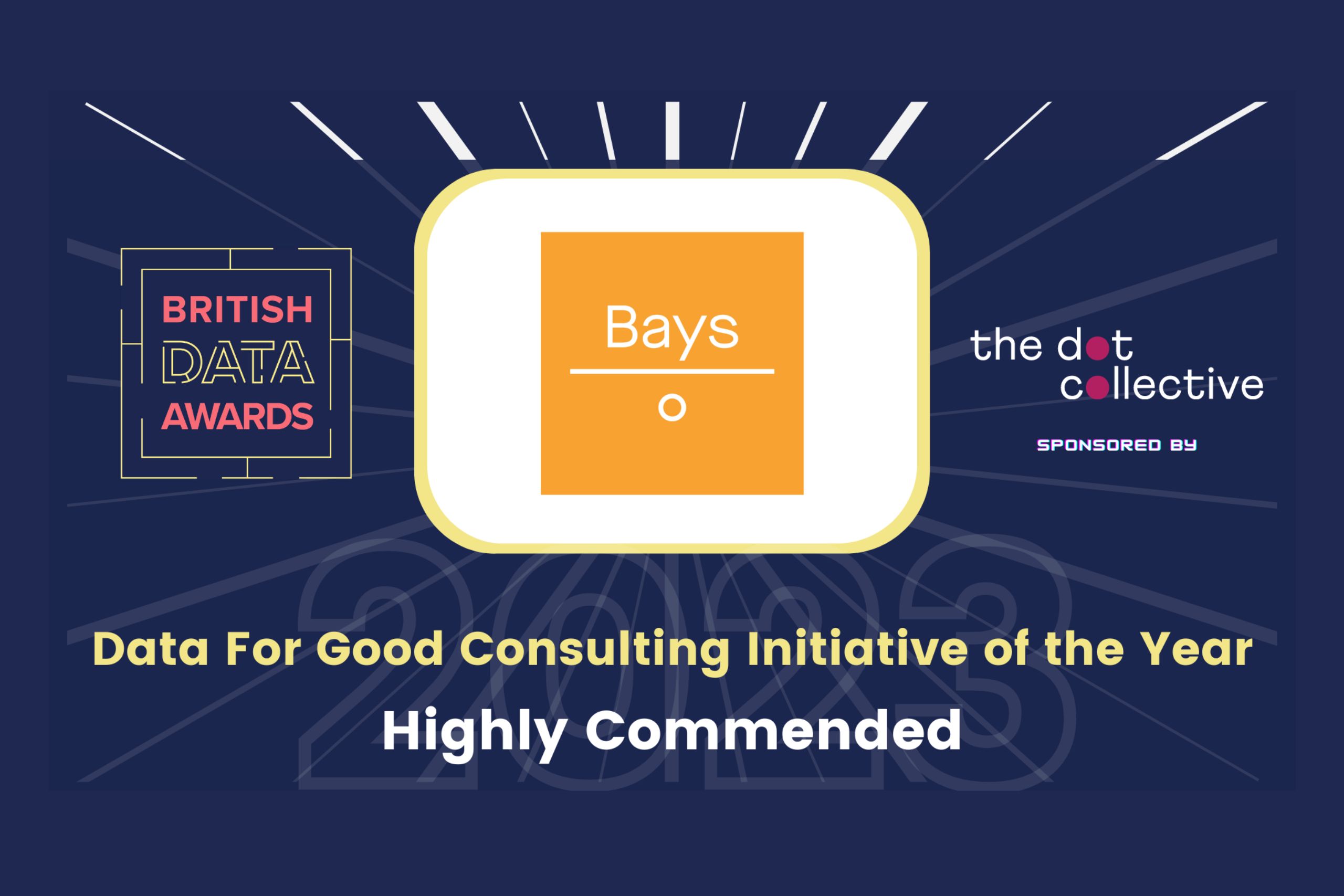 Bays Receives High Commendation at the British Data Awards 2023 - Bays Consulting